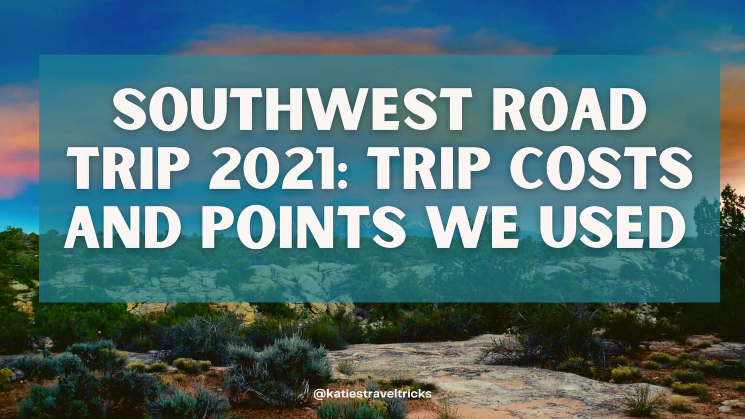 10 Trips You Can Pay for With Points - Katie's Travel Tricks